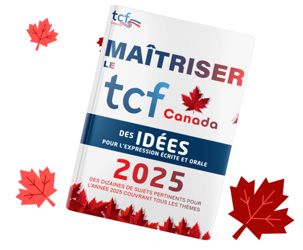 TCF Canada Sujets 2025